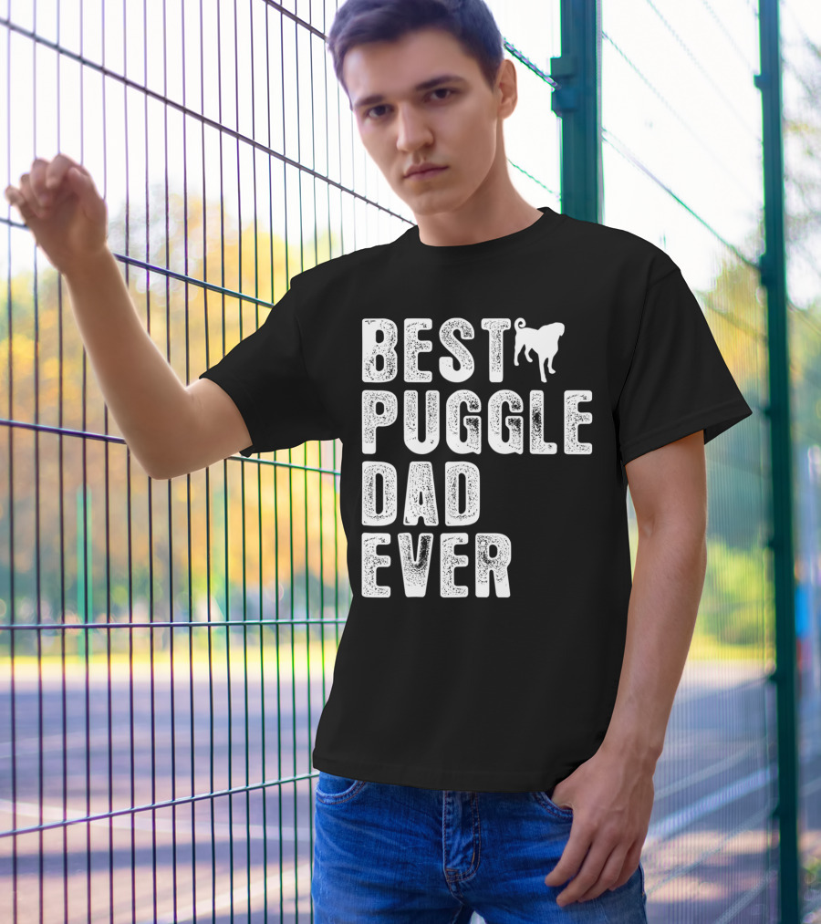 BEST PUGGLE DAD EVER PUG T-Shirt
