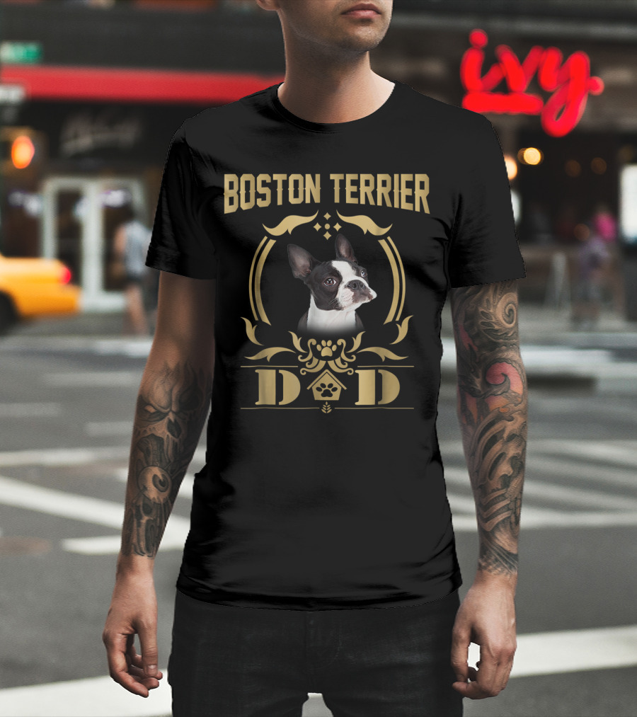 Boston Terrier Dad Pet Lover Gold T-Shirt