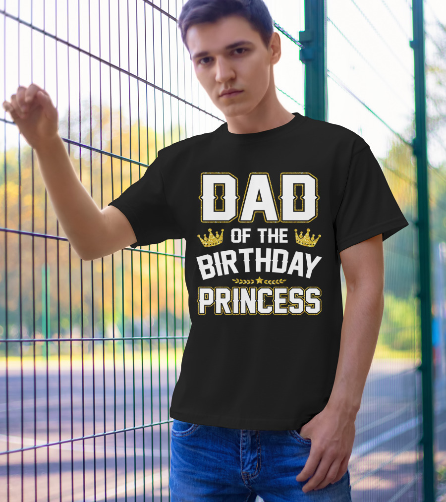 Dad Of The Birthday Princess Golden Crown T-Shirt