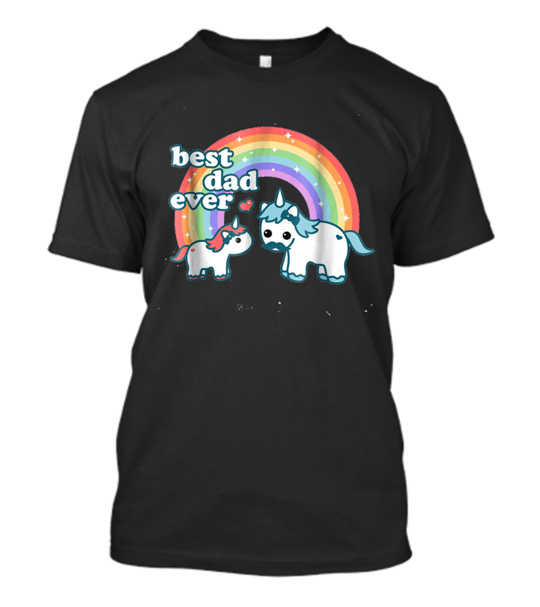Best Dad Ever Cute Unicorn Rainbow With Heart And Stars T-Shirt