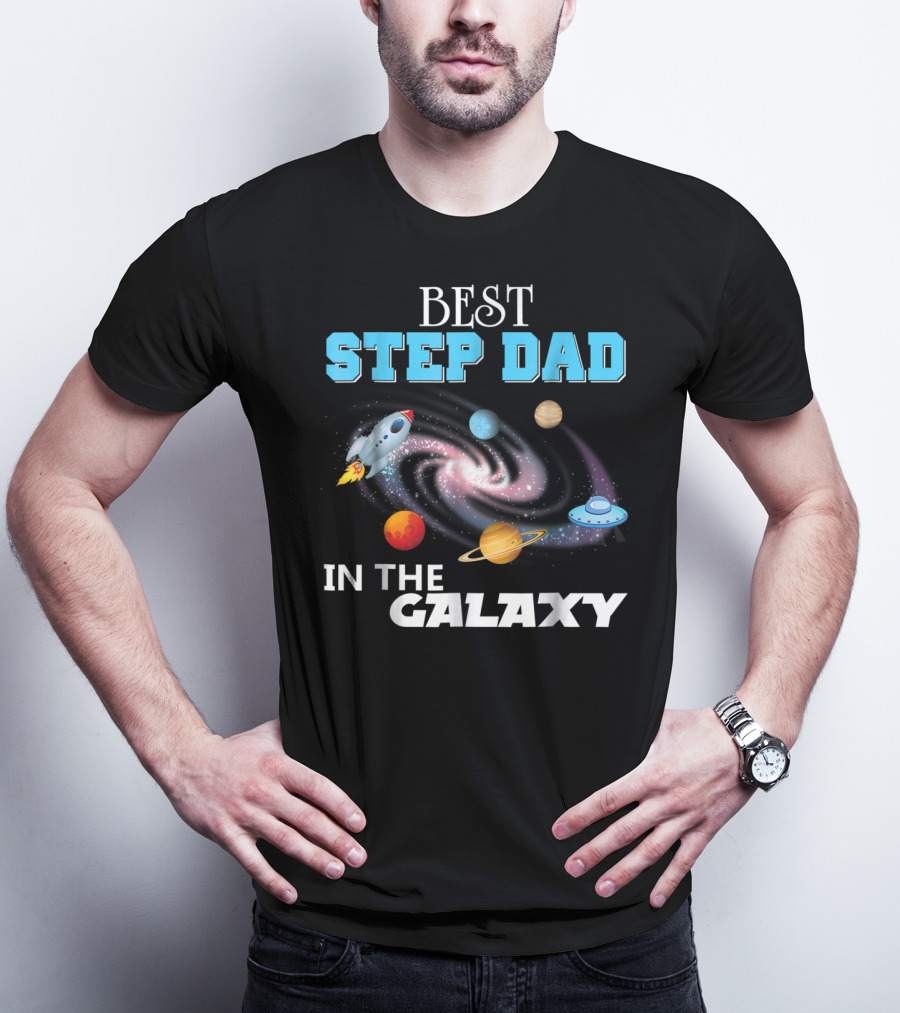 Best Step Dad In The Galaxy Planets Rocket Spaceship T-Shirt