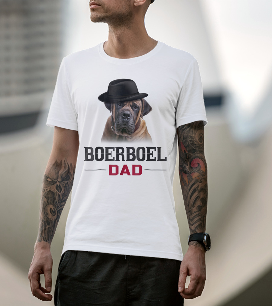 Boerboel Dad Hat Wearing Dog Lovers T-Shirt
