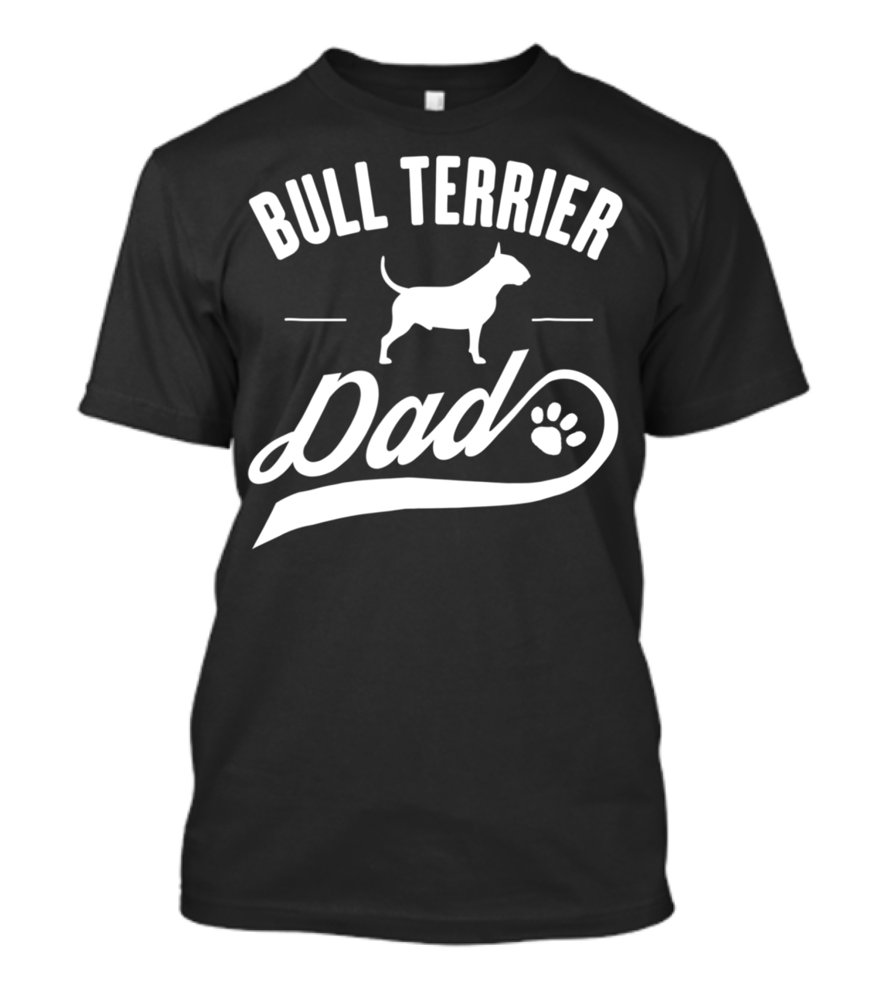 Bull Terrier Dad Dog Owner Lover T-Shirt