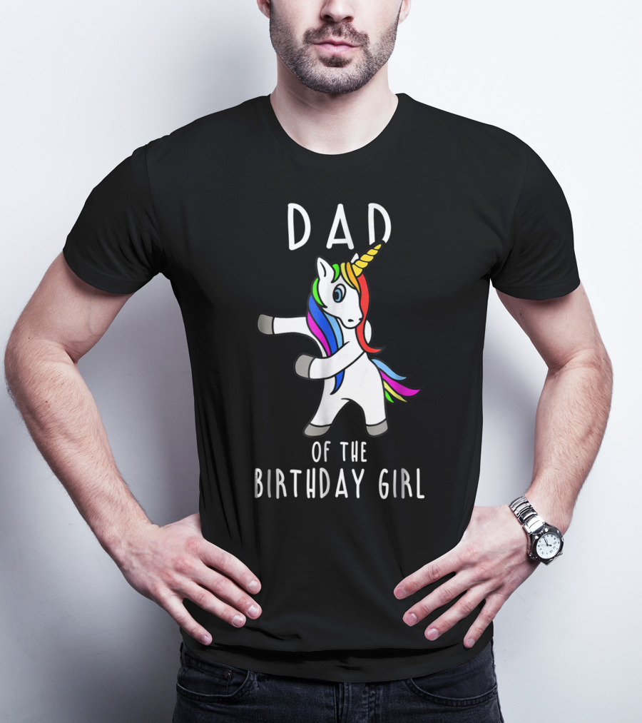 Dad Of The Birthday Girl Flossing Unicorn T-Shirt