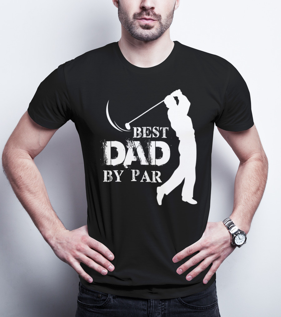 Father's Day Best Dad By Par Funny Golf Lover T-Shirt