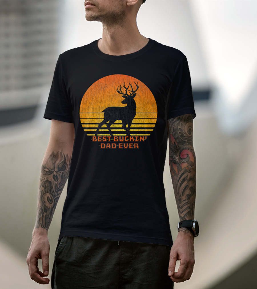 Best Buckin Dad Ever Fun Deer Hunting Retro Sunset T-Shirt