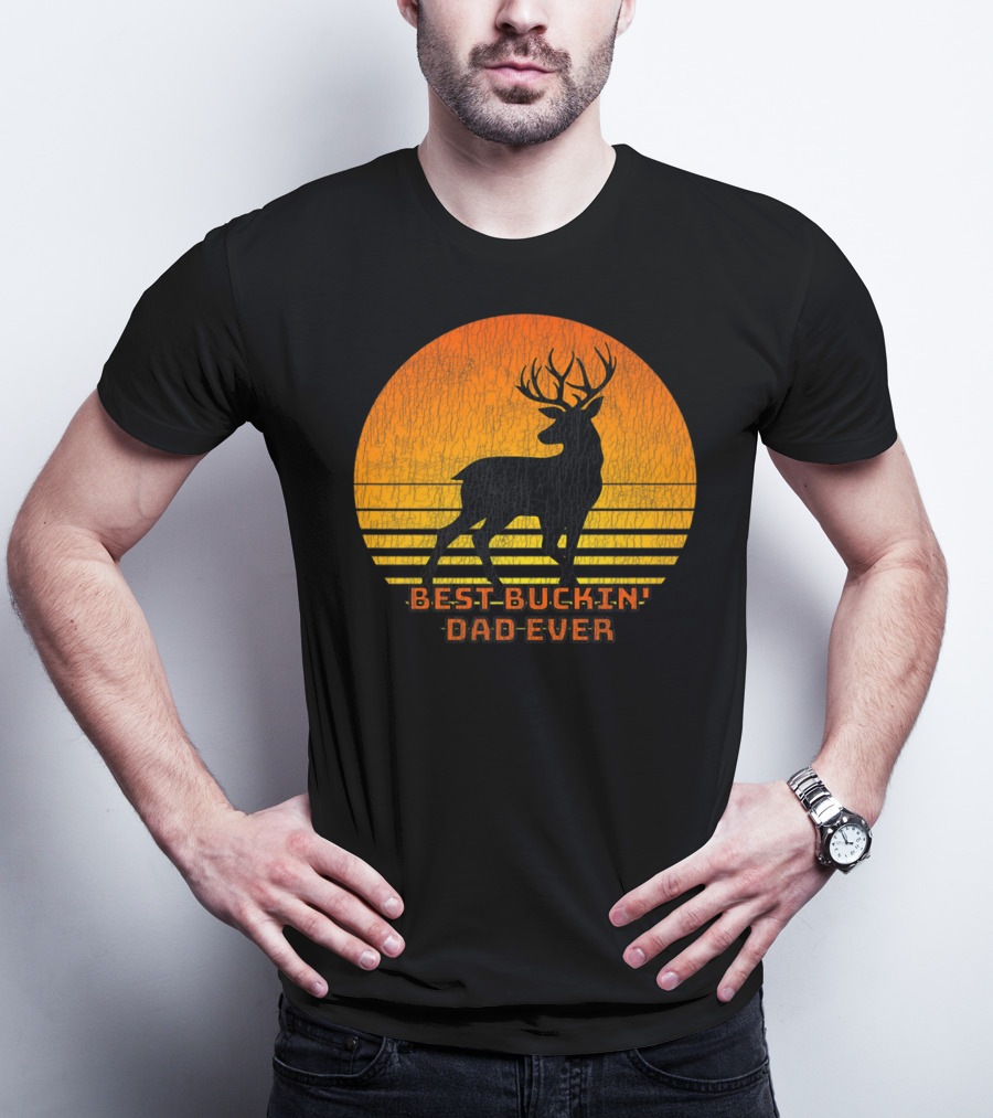 Best Buckin Dad Ever Fun Deer Hunting Retro Sunset T-Shirt