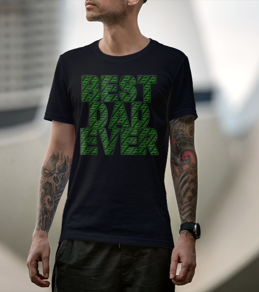 Best Dad Ever Green Circuit Pattern Tech T-Shirt
