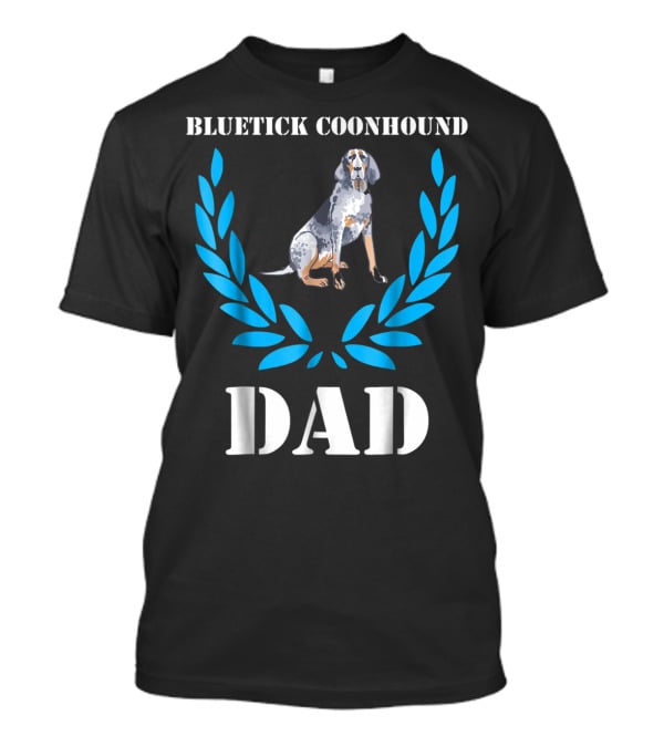 Bluetick Coonhound Dad Laurel Wreath Dog T-Shirt