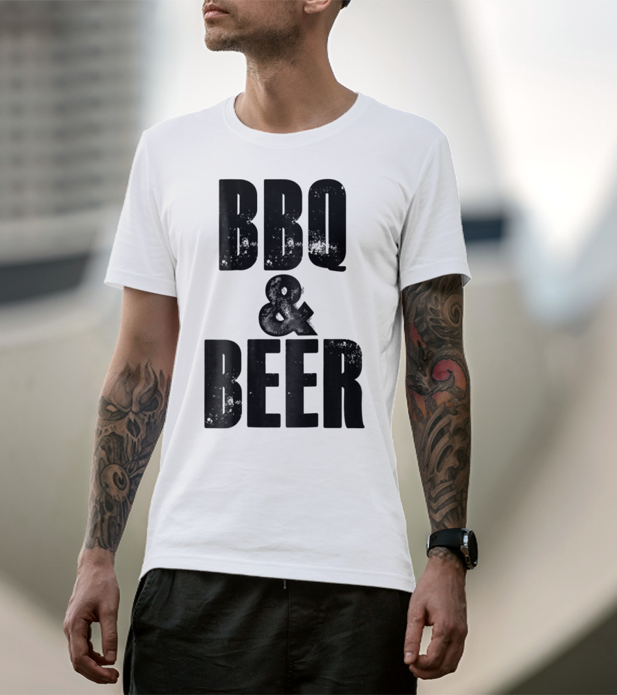 BBQ And Beer Dad Father Papa Husband BBQ And Beer T-Shirt