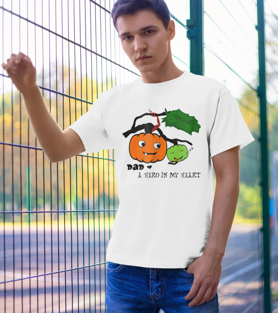Dad A Hero In My Heart Pumpkin Halloween T-Shirt