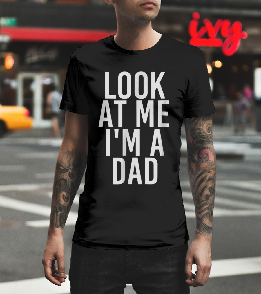 Look At Me I'm A Dad Costume Group Easy Outfit For Halloween99 T-Shirt