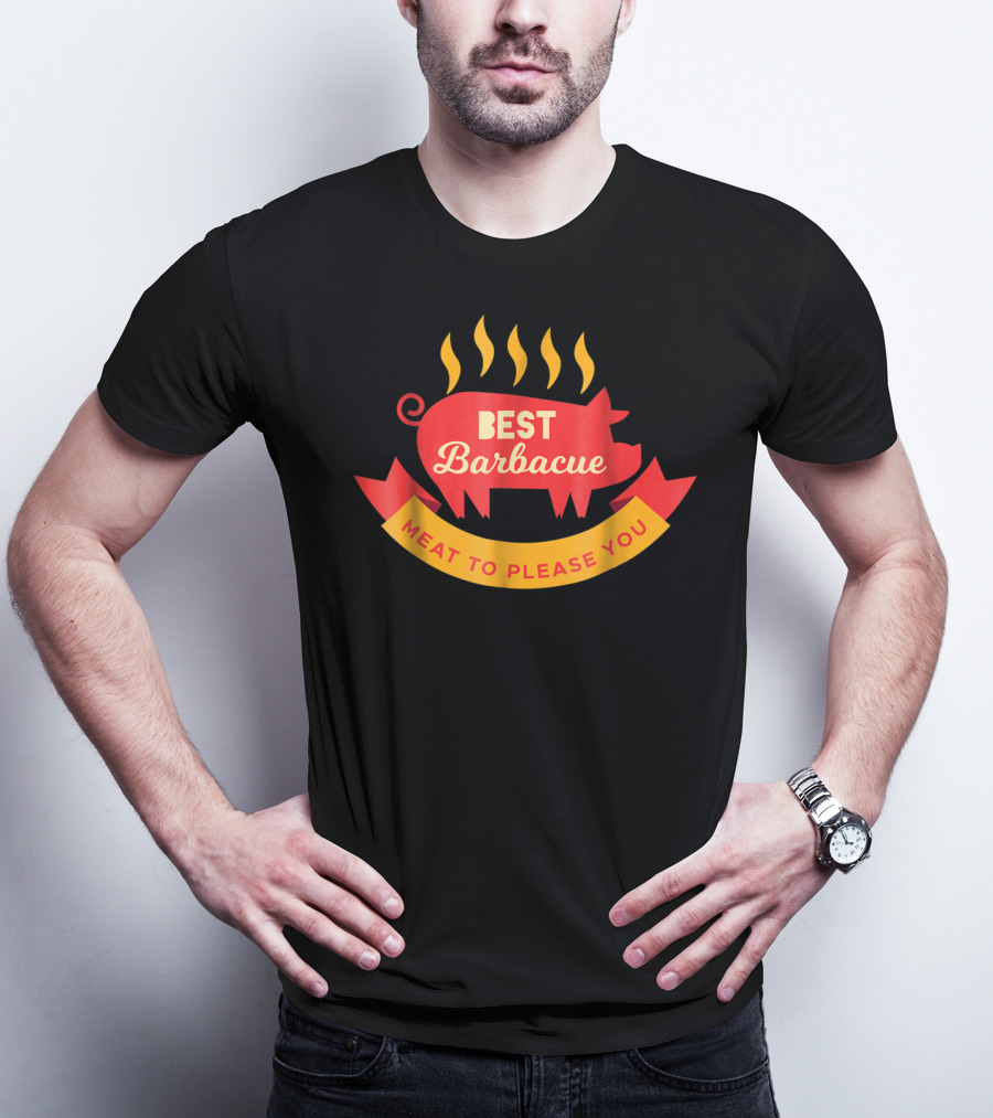 Best Barbecue Meat To Please You BBQ Pit Master Grilling T-Shirt
