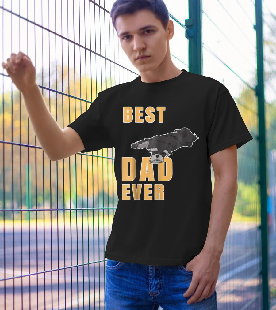 Best Dad Ever Miniature Schnauzer T-Shirt