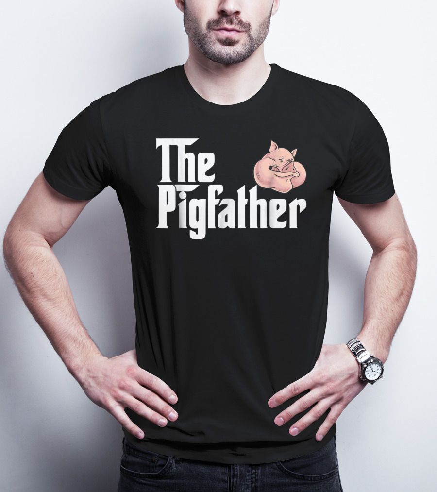 The Pigfather Cute Pig Animal Sleep Piggy Lover Papa T-Shirt
