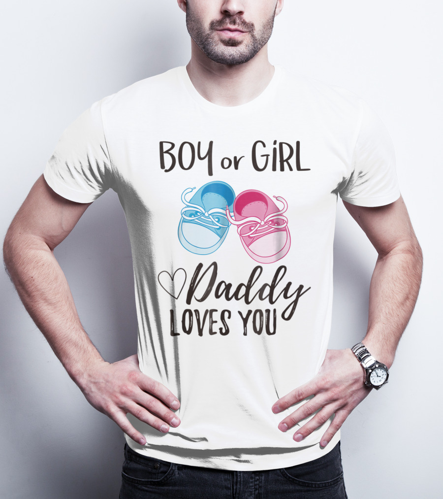 Boy Or Girl Daddy Loves You Heart Baby Gender Reveal T-Shirt