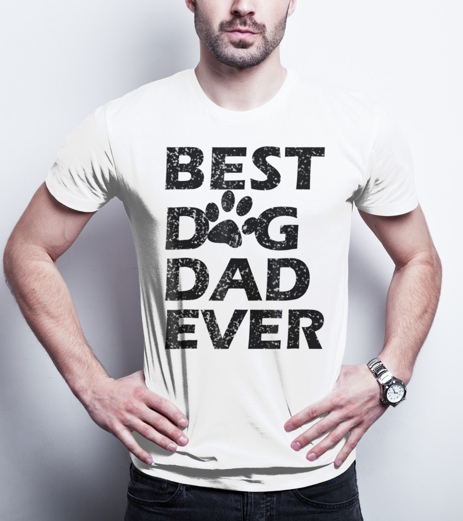 Best Dog Dad Ever Paw Print Men Women13 T-Shirt
