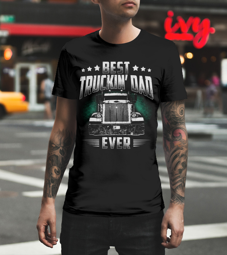 Best Truckin Dad Ever 75 Retro Truck T-Shirt
