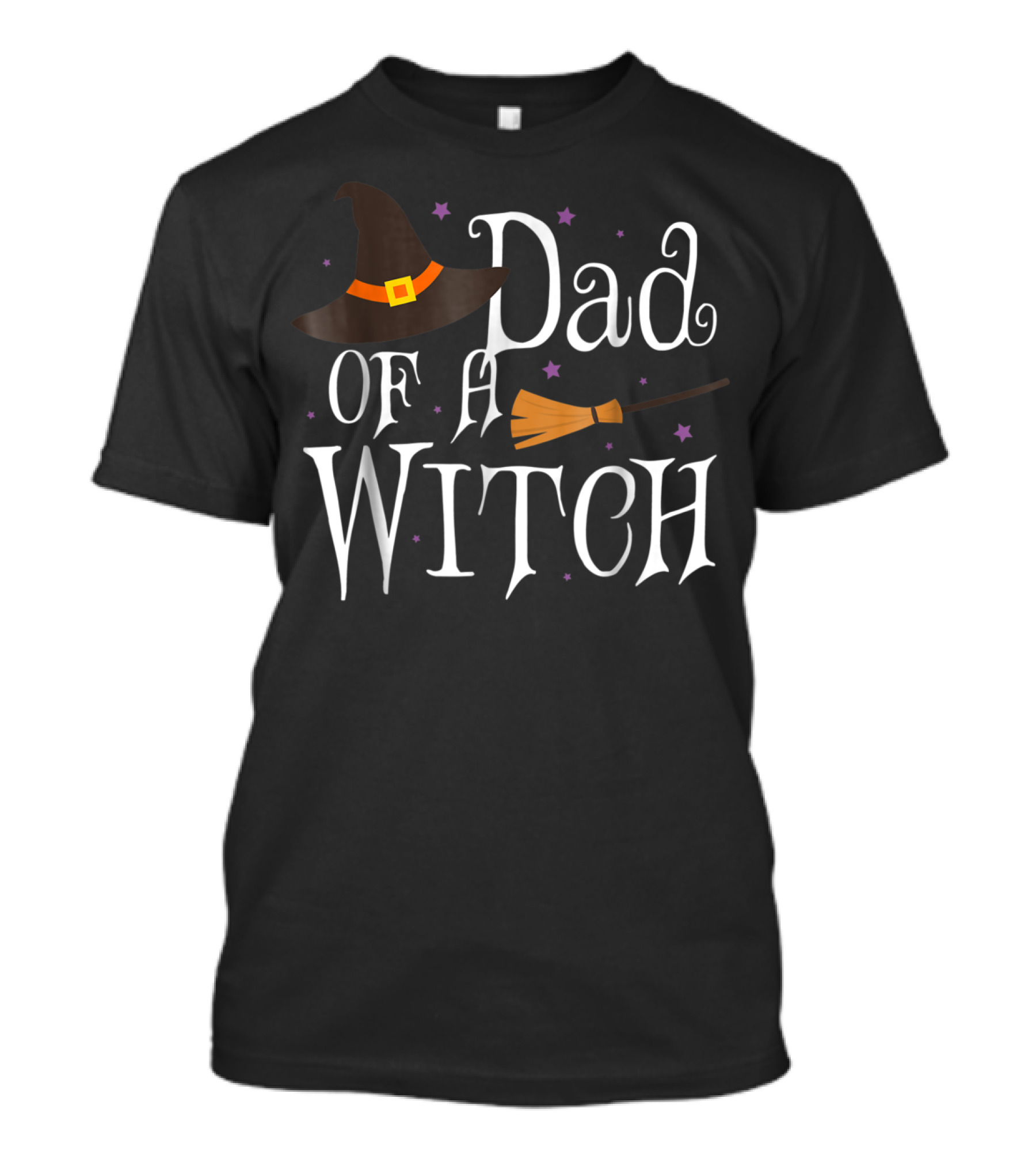 Dad Of A Witch Halloween Hat And Broomstick T-Shirt