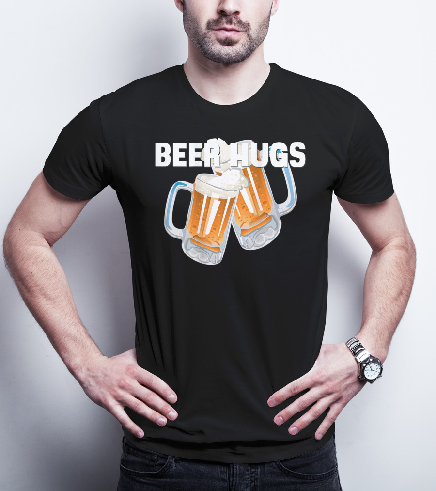 Beer Hugs Beer Drinking Dad Father Papa Husband35 T-Shirt