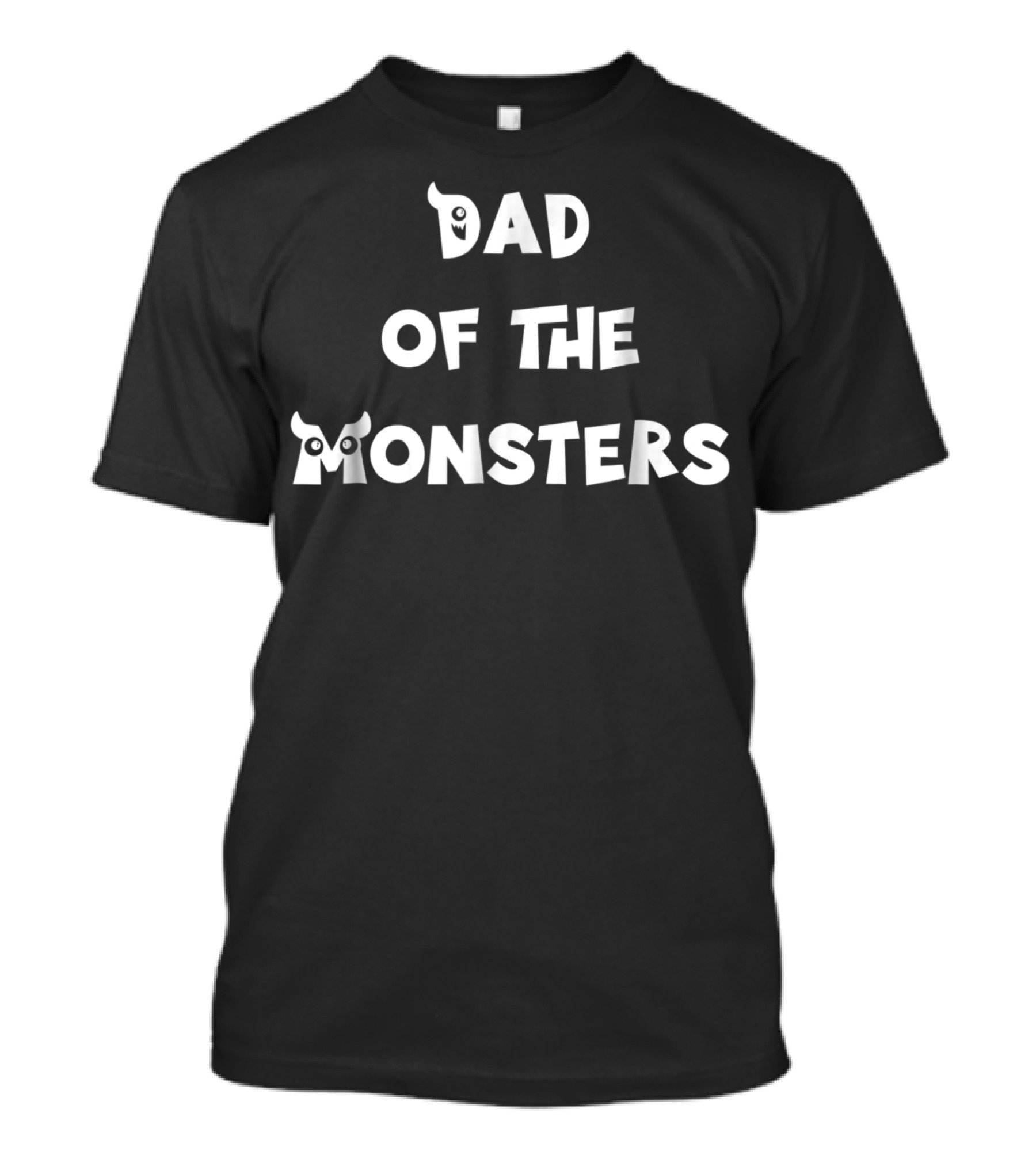 Dad Of The Monsters Halloween Costumes Daddy Monster Horns Eyeball Lettering T-Shirt