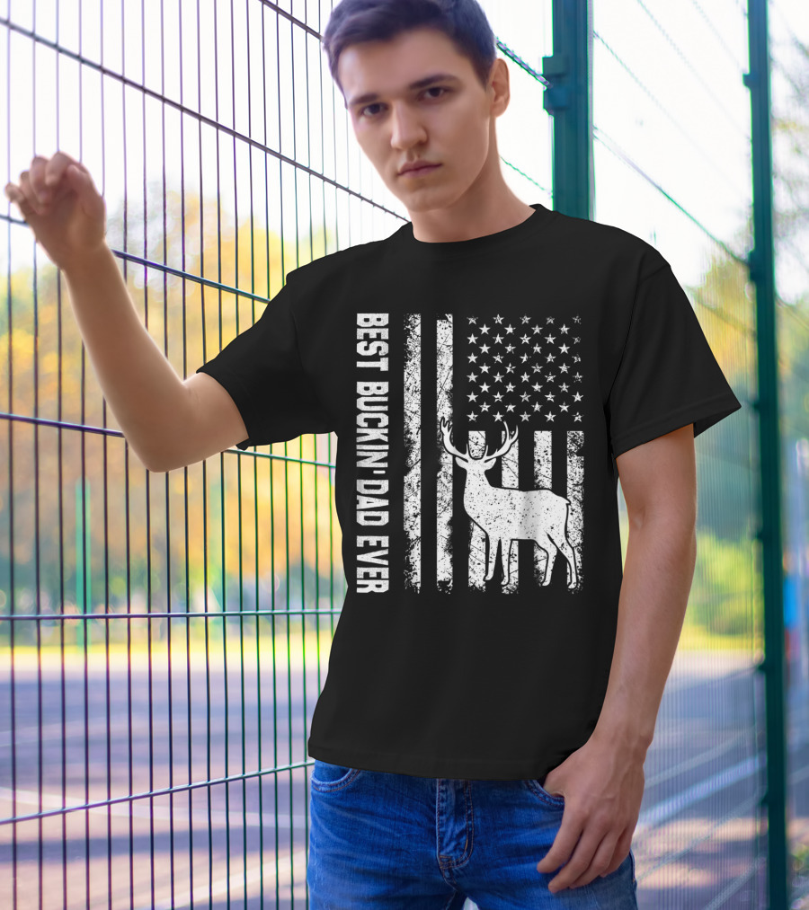 BEST BUCKIN DAD EVER AMERICAN FLAG DEER T-Shirt