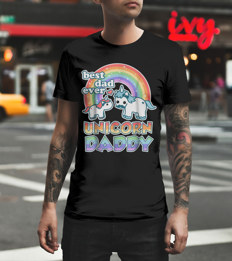 Best Dad Ever Unicorn Daddy Cute Funny Rainbow T-Shirt