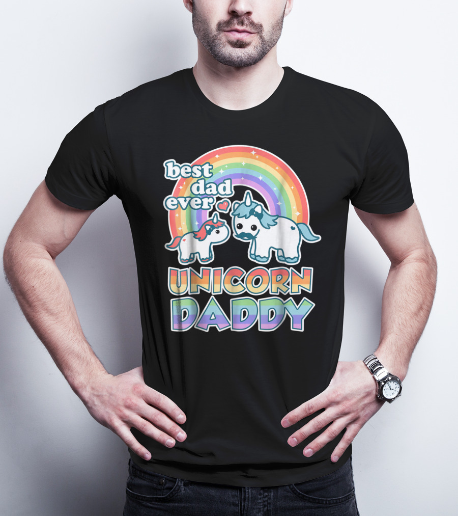 Best Dad Ever Unicorn Daddy Cute Funny Rainbow T-Shirt