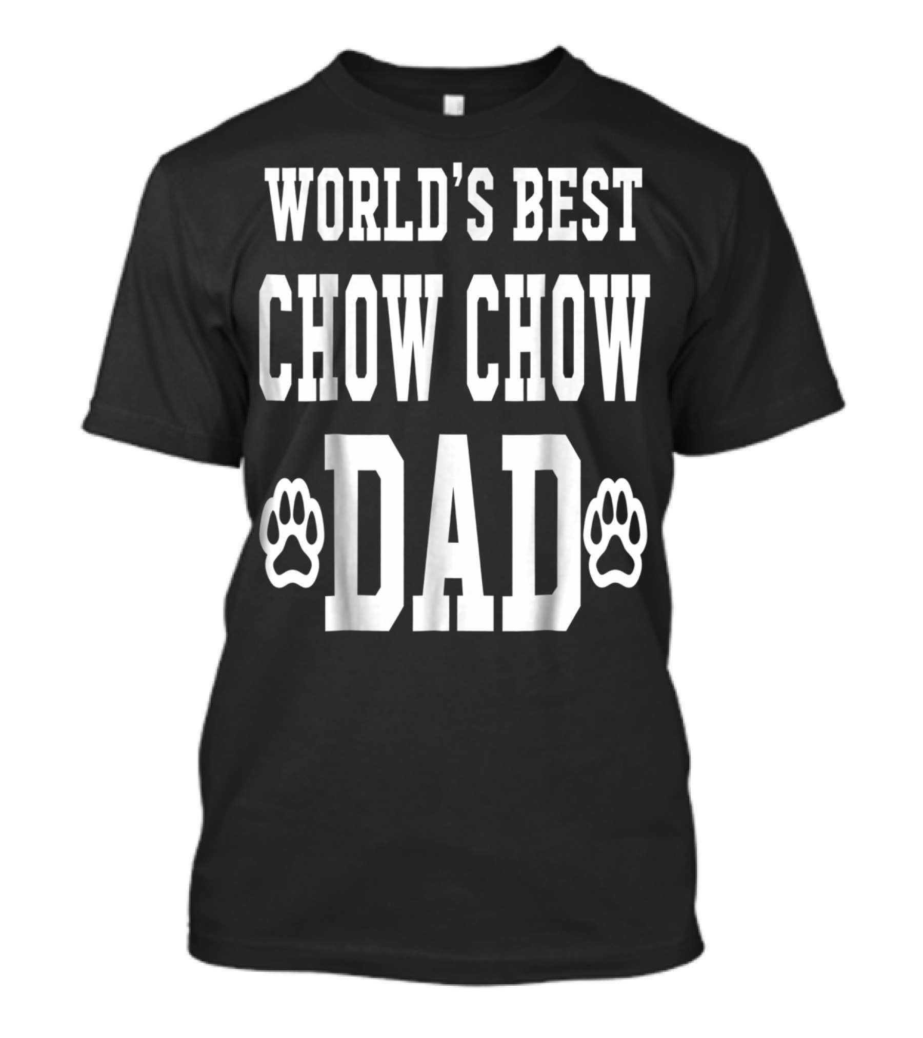 WORLD'S BEST CHOW CHOW DAD T-Shirt