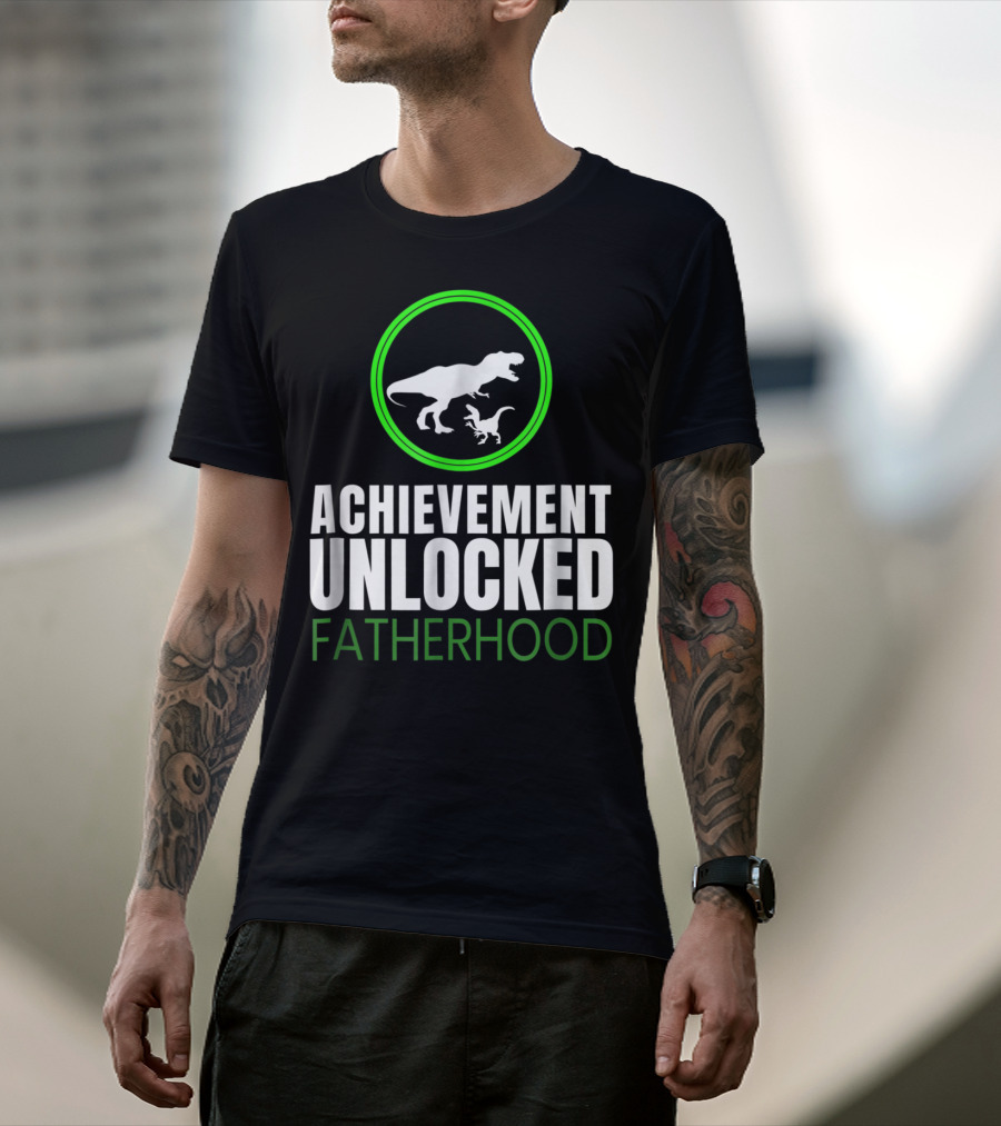 Achievement Unlocked Fatherhood Dinosaur Gaming First Time Dad T-Shirt