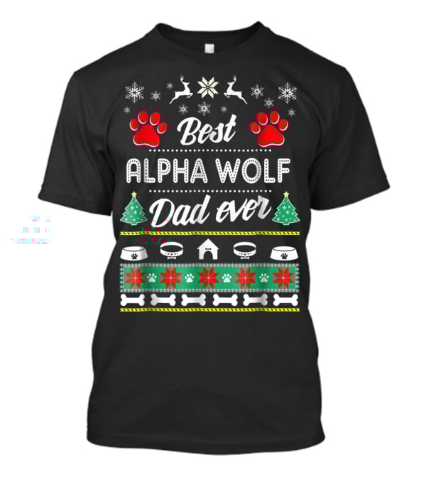 Best Alpha Wolf Dad Ever Christmas Paw Prints Snowflakes T-Shirt