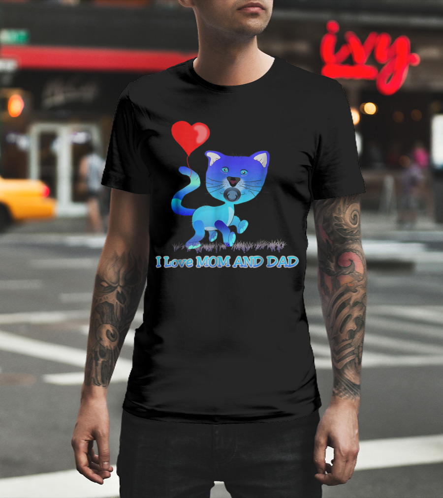 I Love Mom And Dad Cat With Heart Balloon Dummy Boy Kids Teens T-Shirt