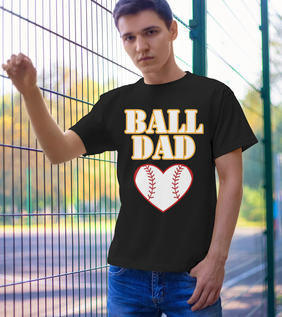 Ball Dad Heart Love Baseball Softball 14 T-Shirt