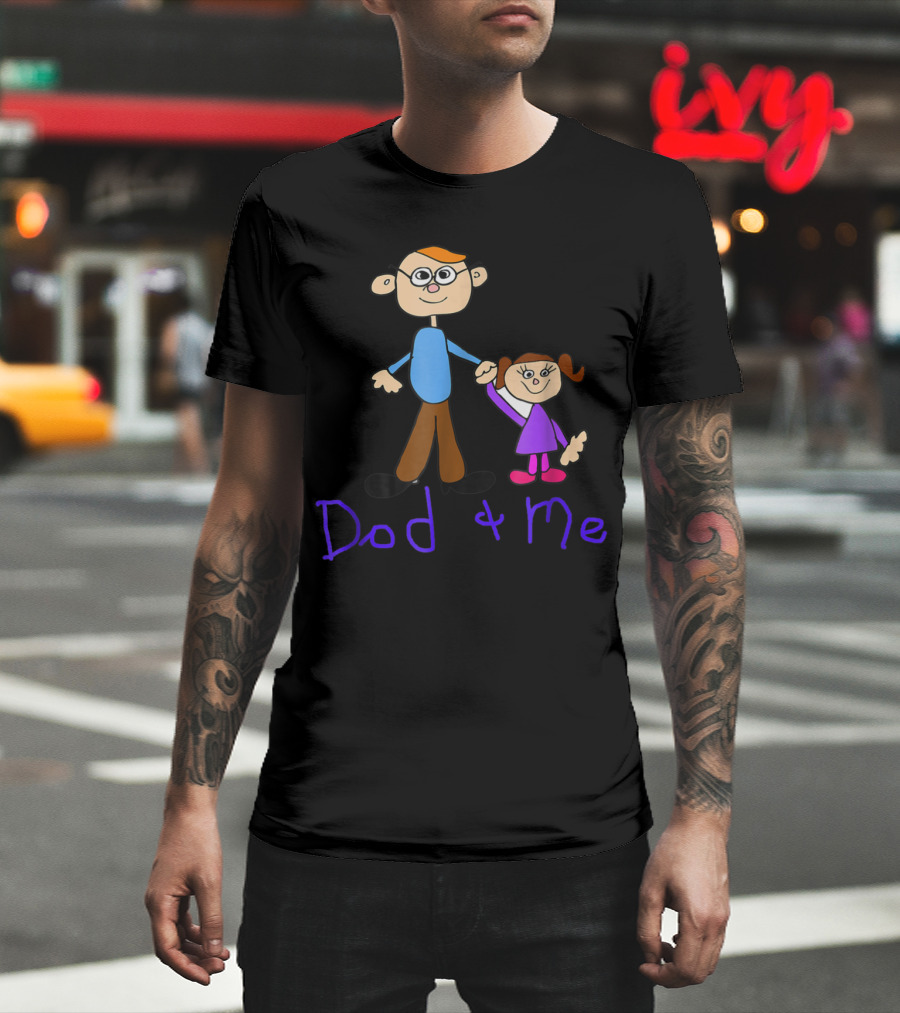 Dad And Me Father Daughter Cartoon Style Happy T-Shirt