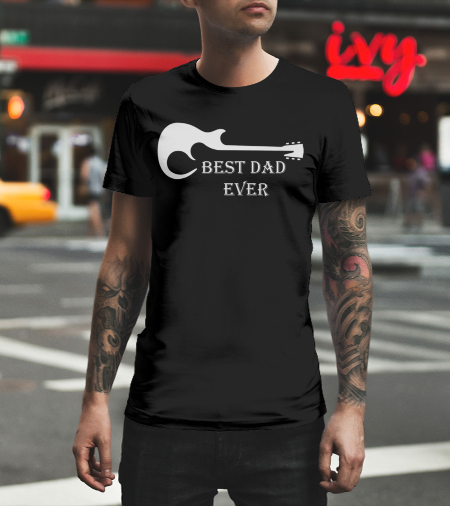 Best Dad Ever Guitar Silhouette Father's Day Musician Gift T-Shirt