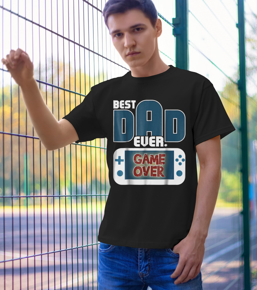 Best Dad Ever Game Over Controller Gaming T-Shirt
