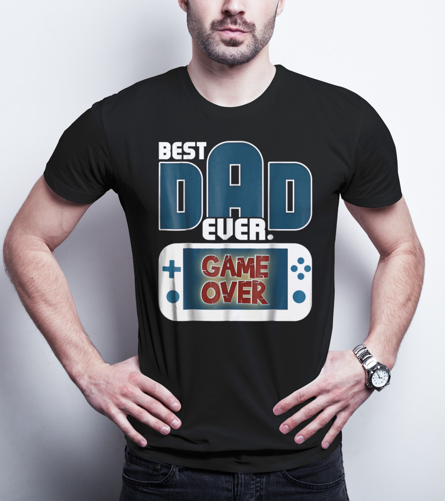 Best Dad Ever Game Over Controller Gaming T-Shirt
