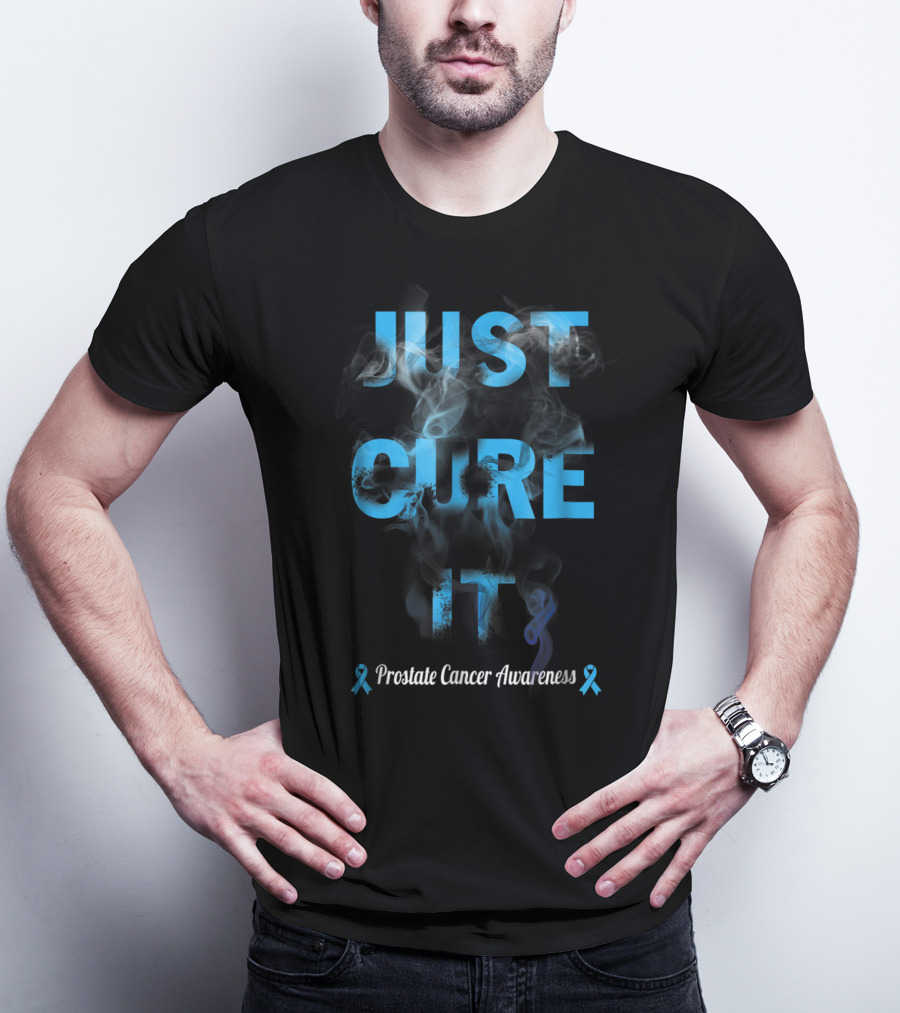 Just Cure It Prostate Cancer Awareness Warrior47 T-Shirt