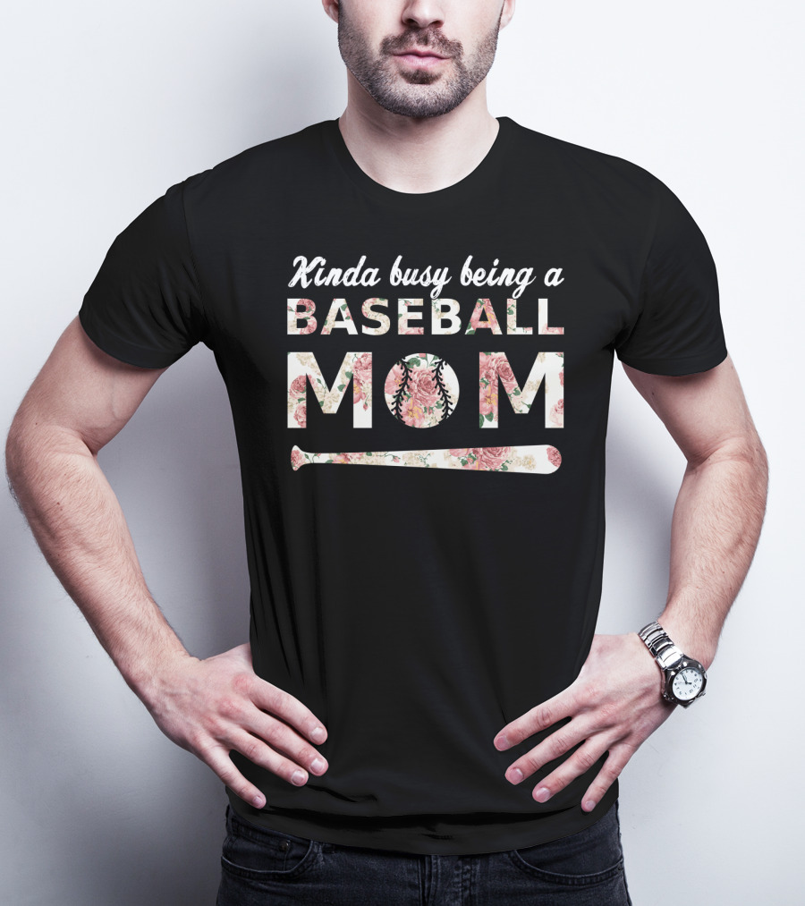 Kinda Busy Being A Baseball Mom Floral Baseball Bat T-Shirt
