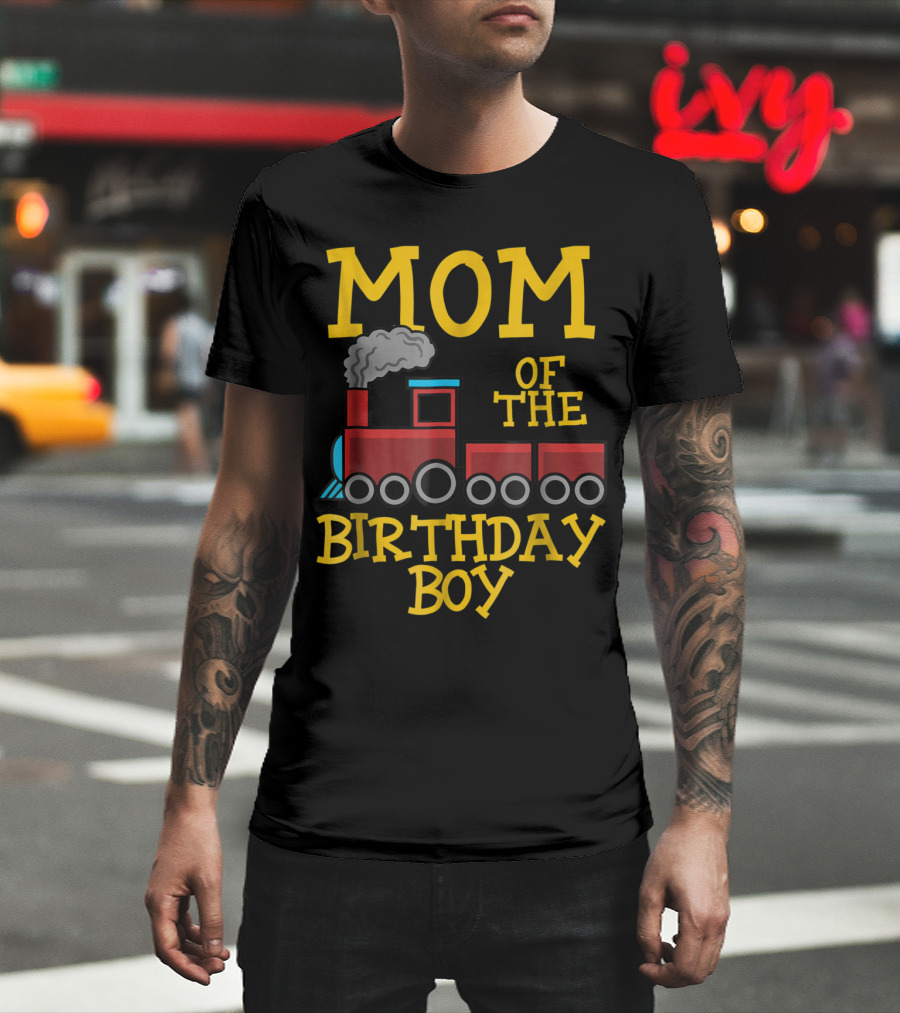 Mom Of The Birthday Boy Train Conductor Party T-Shirt