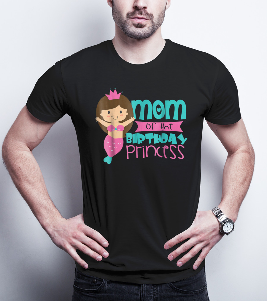 Mom Of The Birthday Princess Mermaid T-Shirt