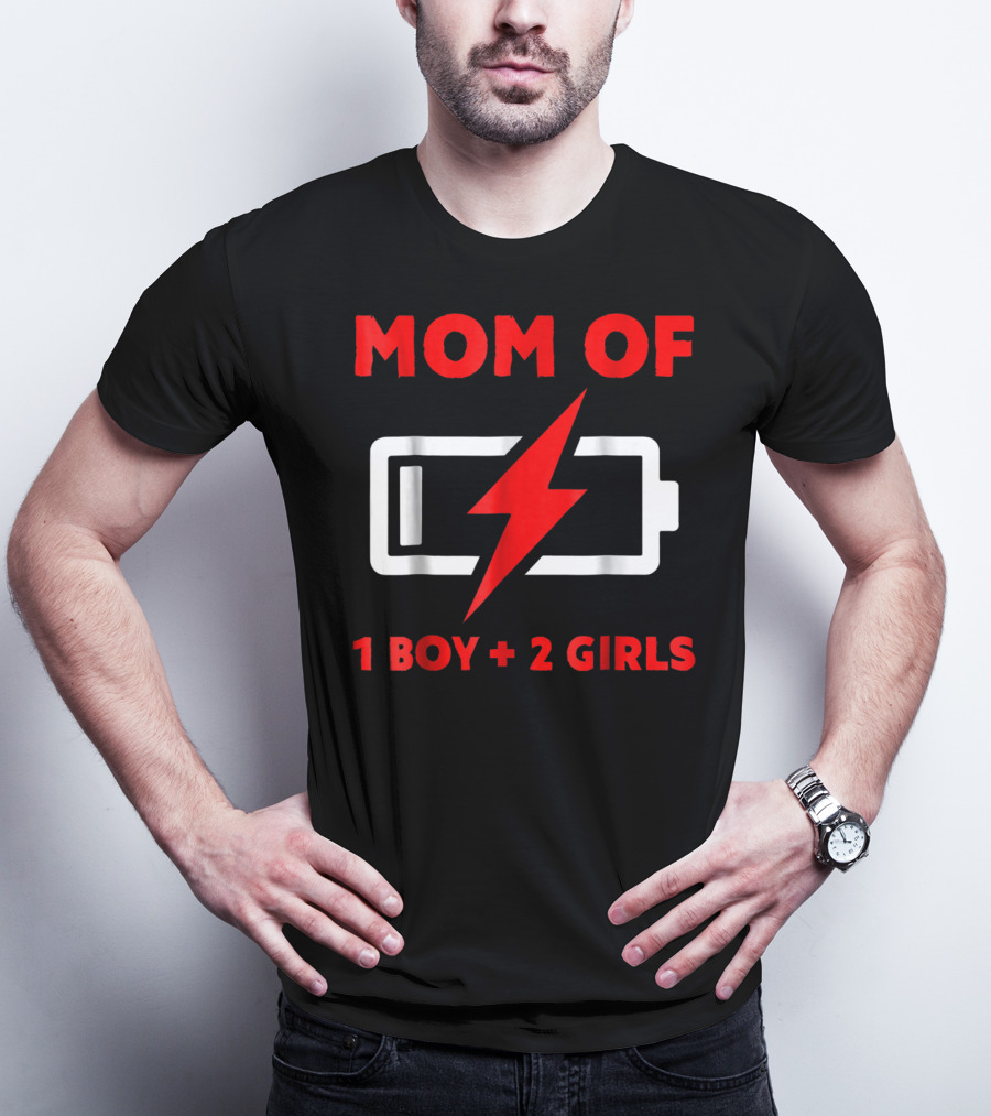 MOM OF 1 BOY 2 GIRLS BATTERY LOW MOTHER OF THREE KIDS29 T-Shirt