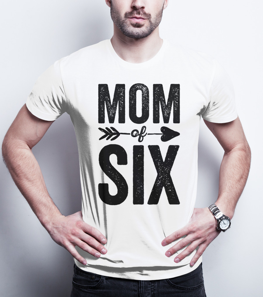 Mom Of Six Arrow Typography T-Shirt
