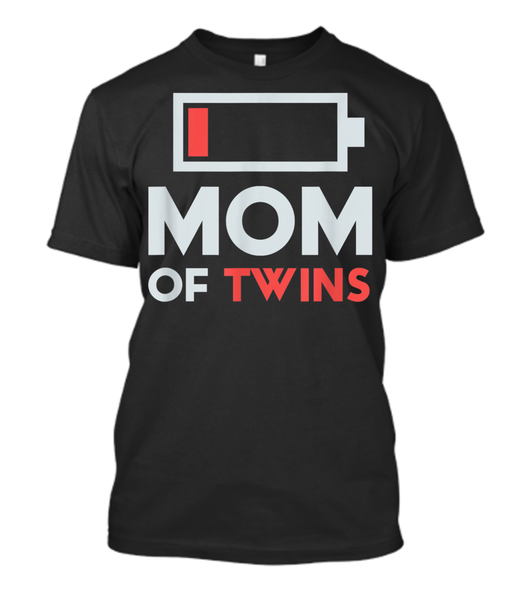 Mom Of Twins Low Battery Icon From Son Daughter Twin Mothers T-Shirt