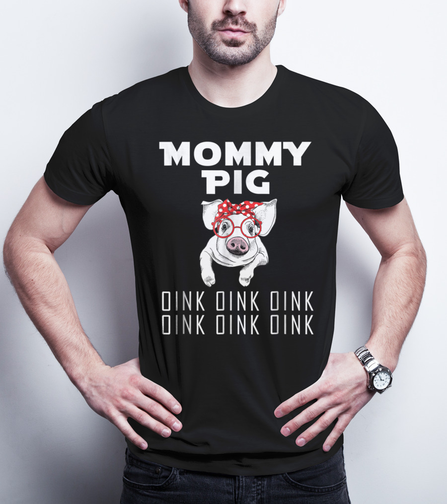 Mommy Pig Oink Oink Oink Oink Oink Oink Red Bow Glasses T-Shirt