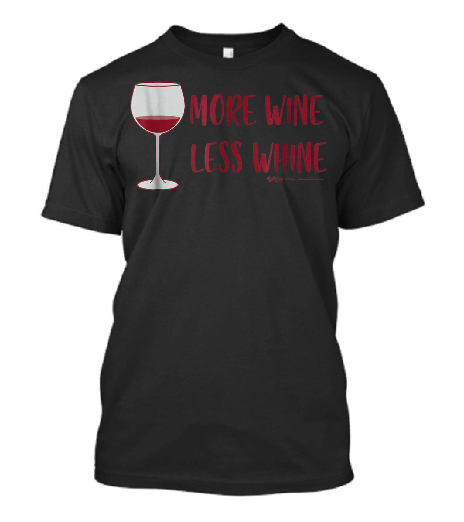 More Wine Less Whine Glass T-Shirt