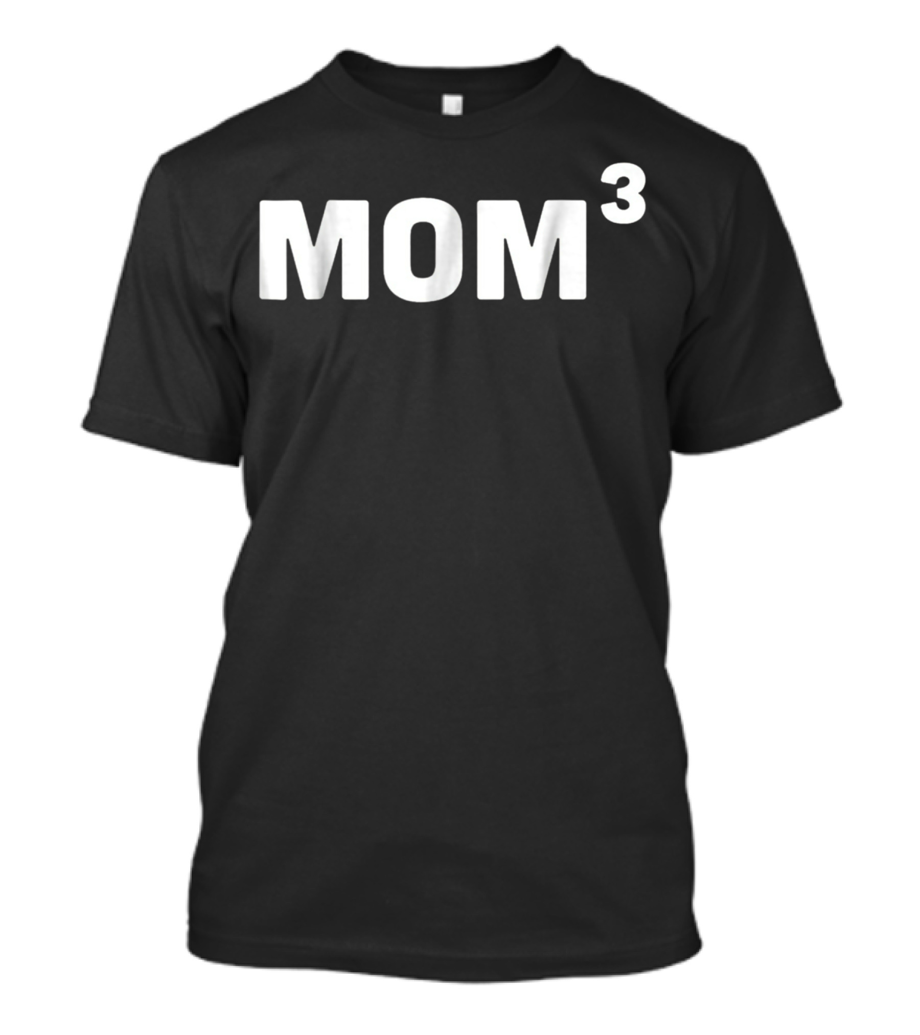 Mother Mom Cubed 3 On Birthday15 T-Shirt