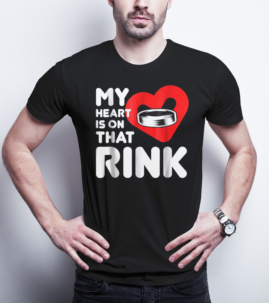 My Heart Is On That Rink Hockey Wife League T-Shirt
