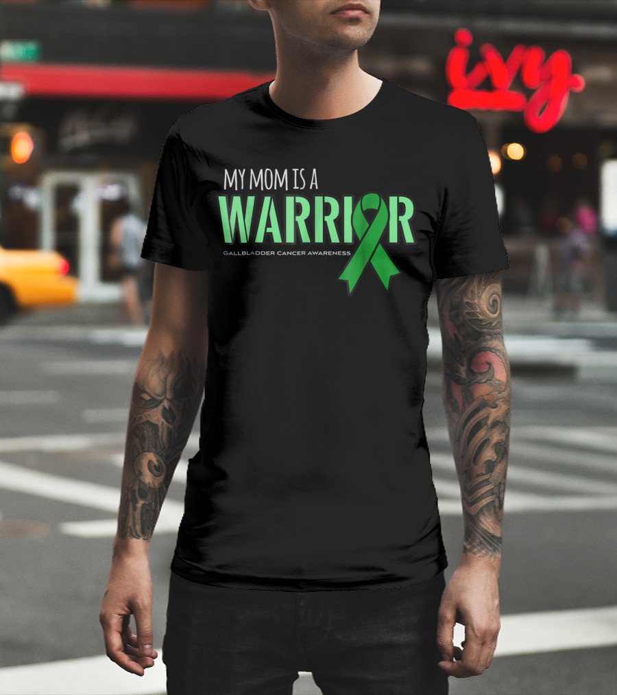 My Mom Is A Warrior Gallbladder Cancer Awareness T-Shirt