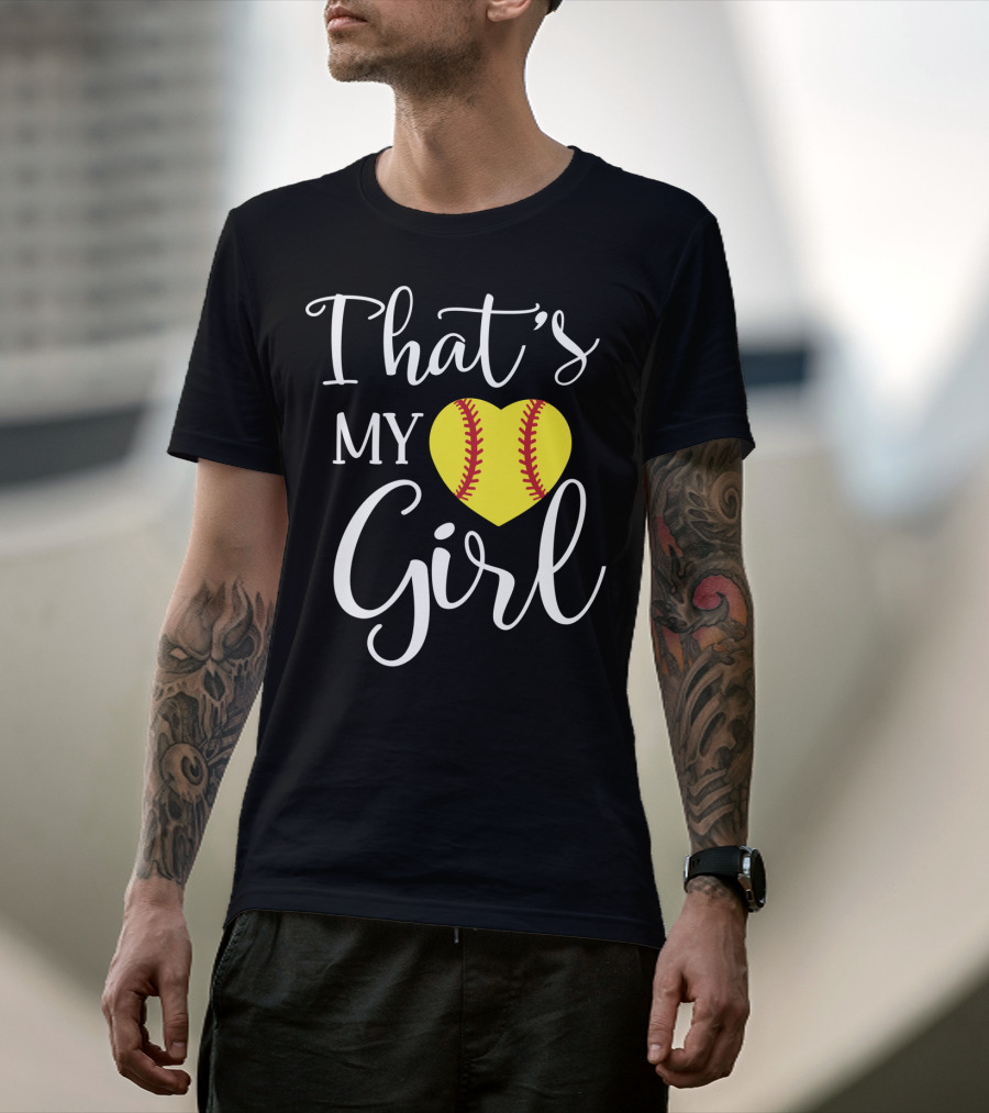 That's My Girl Softball Mom Heart T-Shirt
